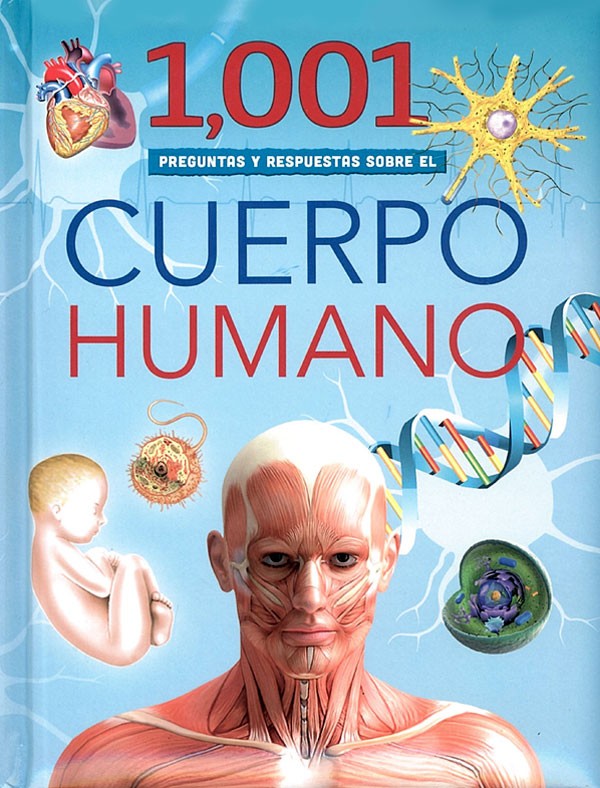 1001 preguntas y respuestas sobre el cuerpo humano – Contrapunto
