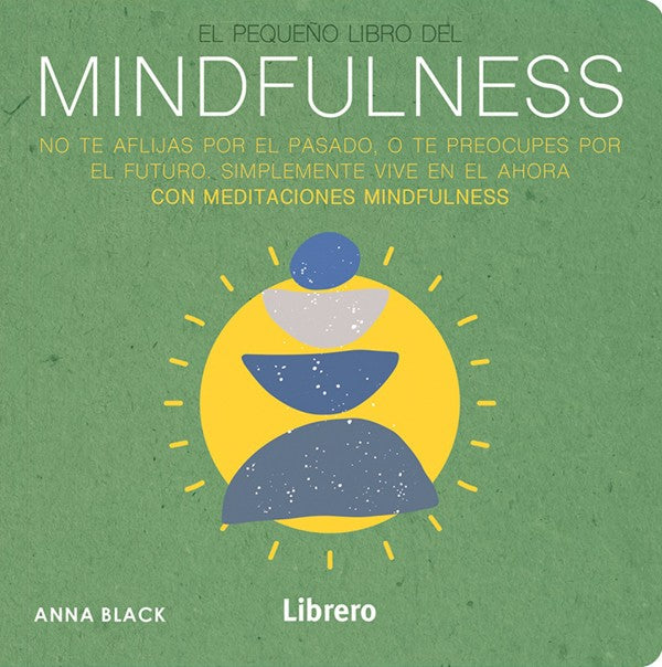 El pequeño libro del mindfulness – Contrapunto