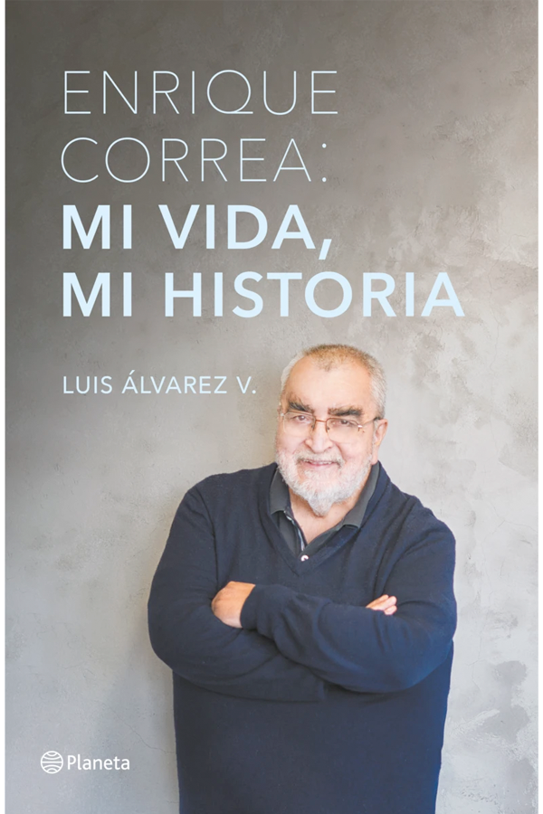 Enrique Correa: Mi vida, mi historia – Contrapunto