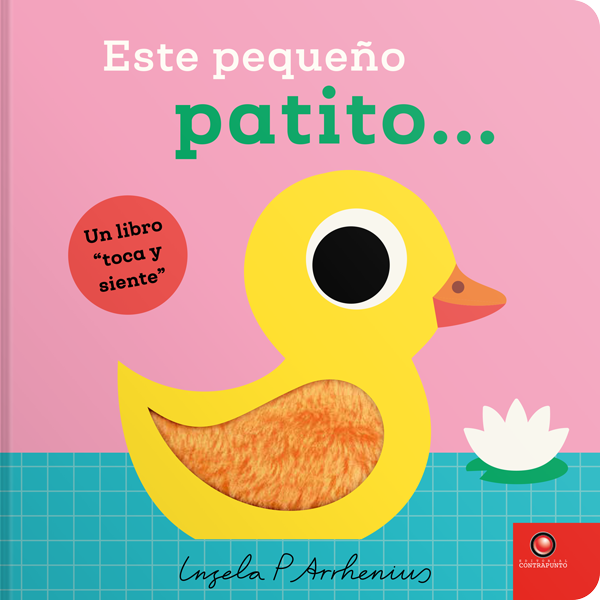 Este pequeño patito. Toca y siente – Contrapunto